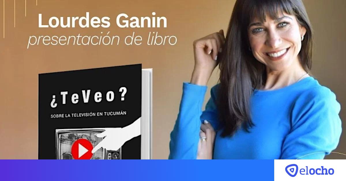 Lourdes Ganin presenta esta tarde su segundo libro titulado “¿Te Veo ...